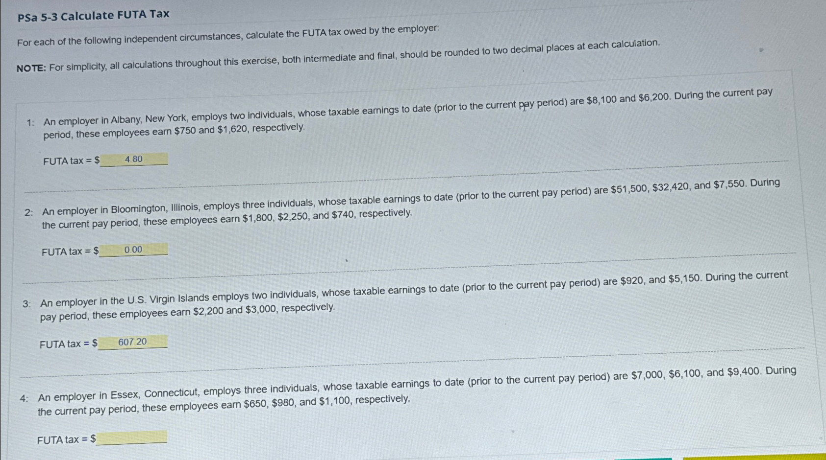 Solved PSa 5-3 ﻿Calculate FUTA TaxFor each of the following | Chegg.com