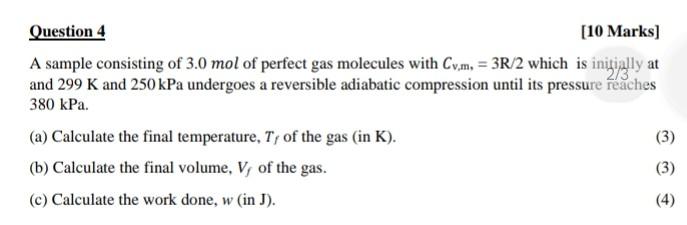Solved Question 4 [10 Marks] A sample consisting of 3.0 mol | Chegg.com