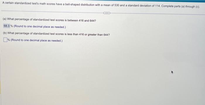 Solved A certain standardized test's math scores have a | Chegg.com