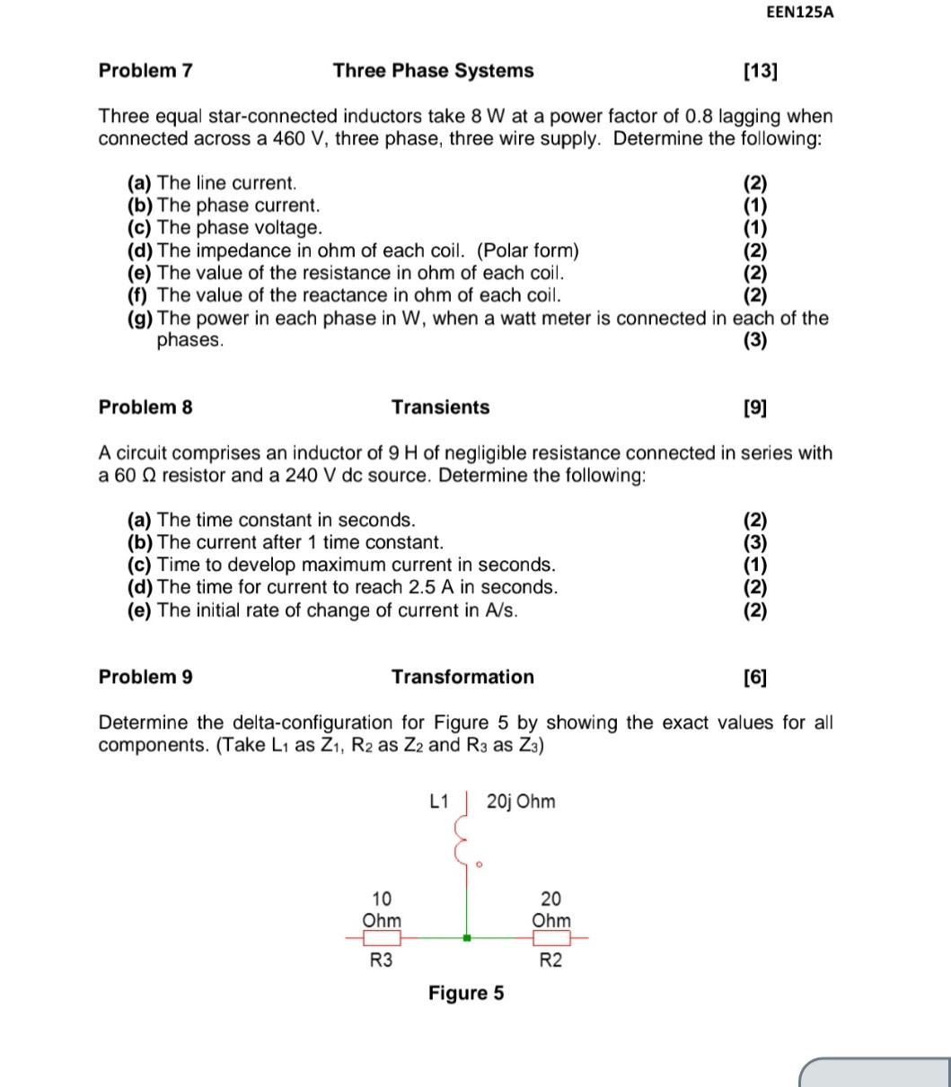 Solved EEN125A Problem 7 Three Phase Systems [13] Three | Chegg.com
