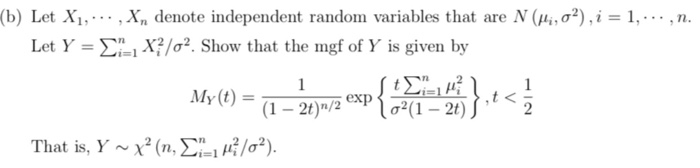 Solved Exercise B4: A random variable that has an mgf of the | Chegg.com