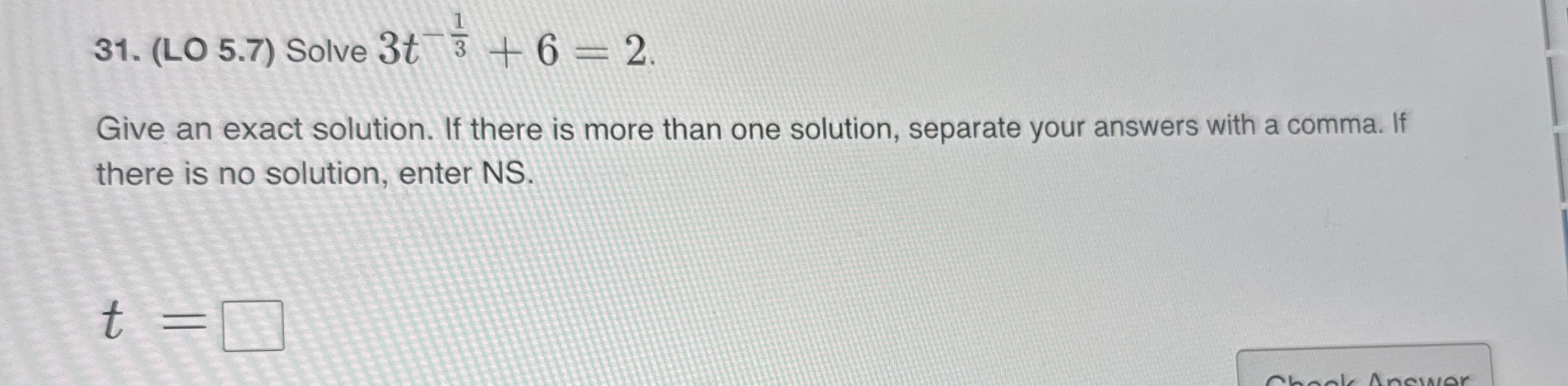 Solved (LO 5.7) ﻿Solve 3t-13 6=2.Give an exact solution. If | Chegg.com