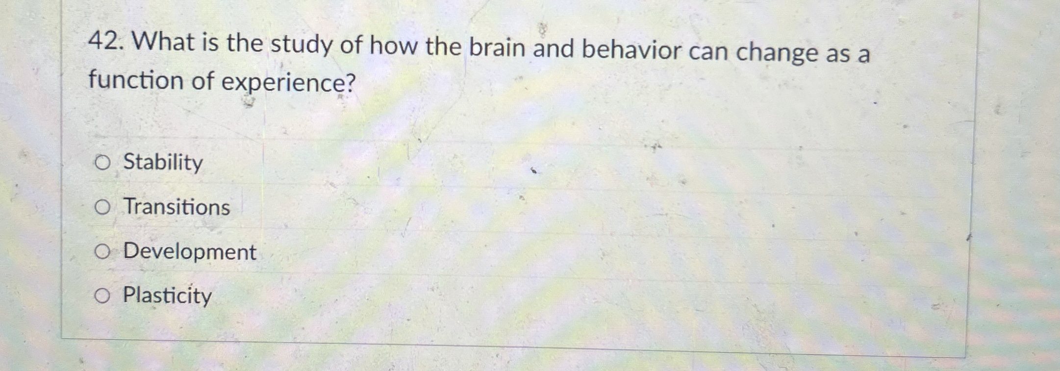 Solved What is the study of how the brain and behavior can | Chegg.com