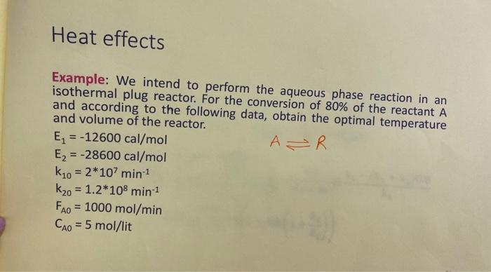 Solved Heat effects Example: We intend to perform the | Chegg.com