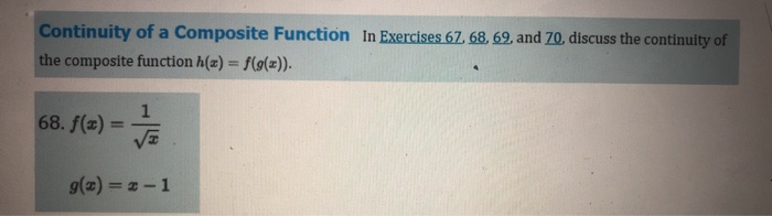 Solved Continuity of a Composite Function in Exercises 67, | Chegg.com