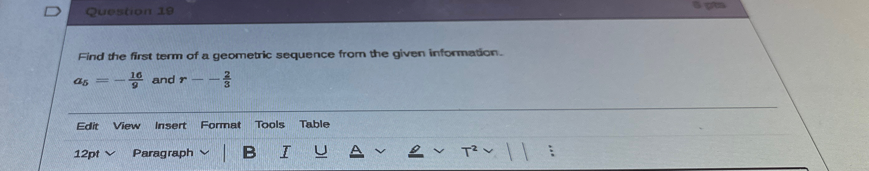 Solved Find the first term of a geometric sequence from the | Chegg.com