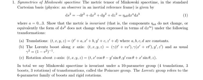 Solved 1. Symmetries of Minkowski spacetime The metric | Chegg.com
