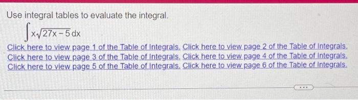 Solved Use integral tables to evaluate the integral. | Chegg.com