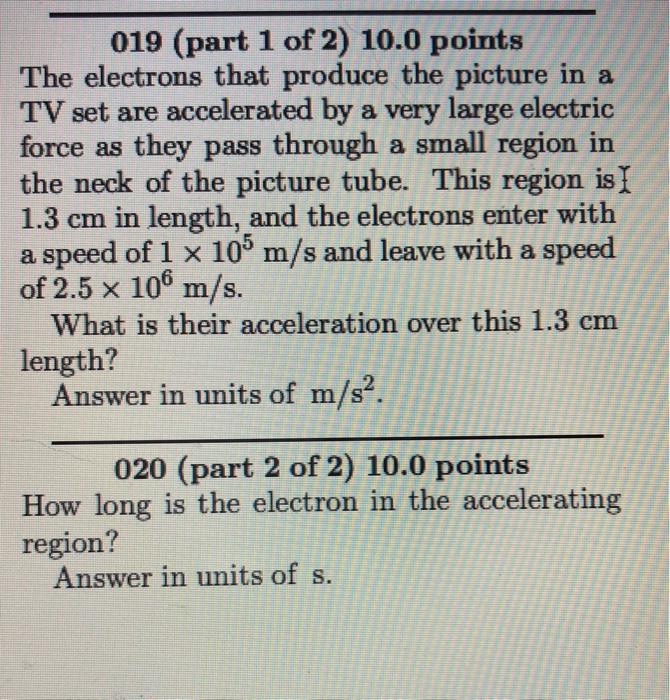 Solved 019 (part 1 of 2) 10.0 points The electrons that | Chegg.com