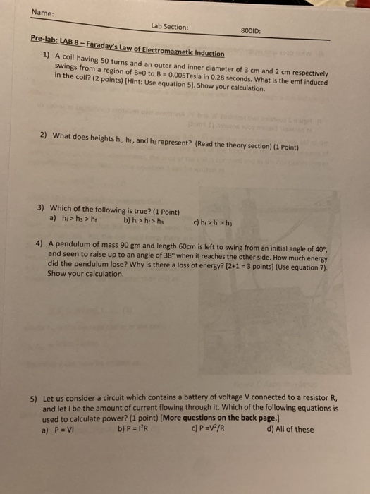 Solved Name: Lab Section: 800ID: Pre-lab: LAB 8 - Faraday's | Chegg.com