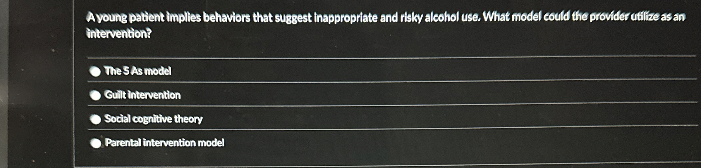 Solved A young patient implies behaviors that suggest | Chegg.com
