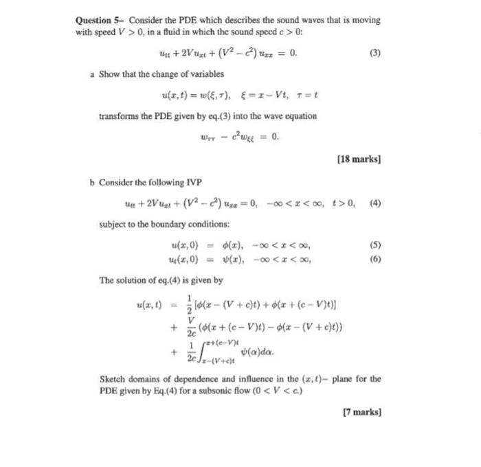 Solved Question 5- Consider the PDE which describes the | Chegg.com