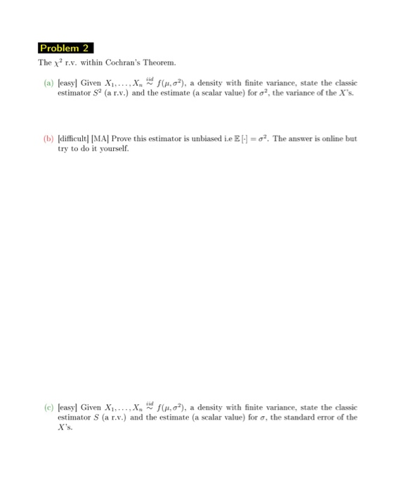 Solved Problem 2 The X r.v. within Cochran's Theorem. (a) | Chegg.com