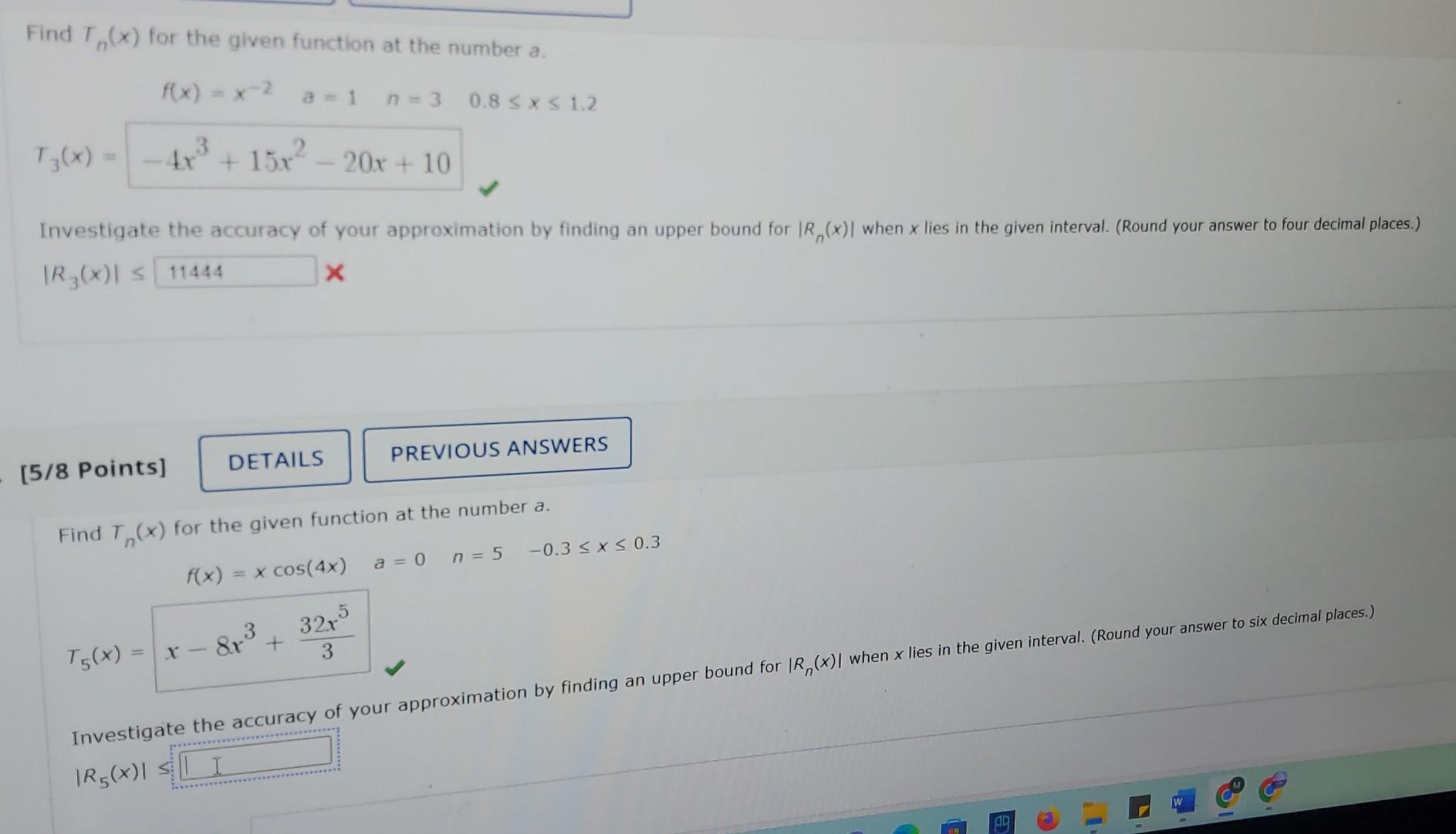 Solved Find Tn(x) for the given function at the number a. | Chegg.com
