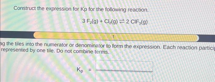 Solved Construct the expression for Kp for the following | Chegg.com