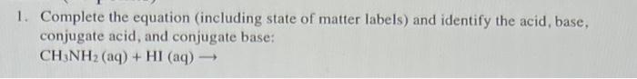 Solved Complete the equation (including state of matter | Chegg.com
