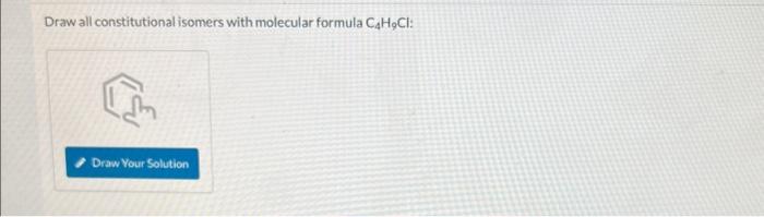 Solved Draw all constitutional isomers with molecular | Chegg.com
