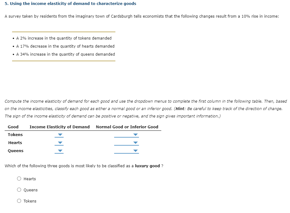 Solved Microeconomics: Using the income elasticity of demand | Chegg.com