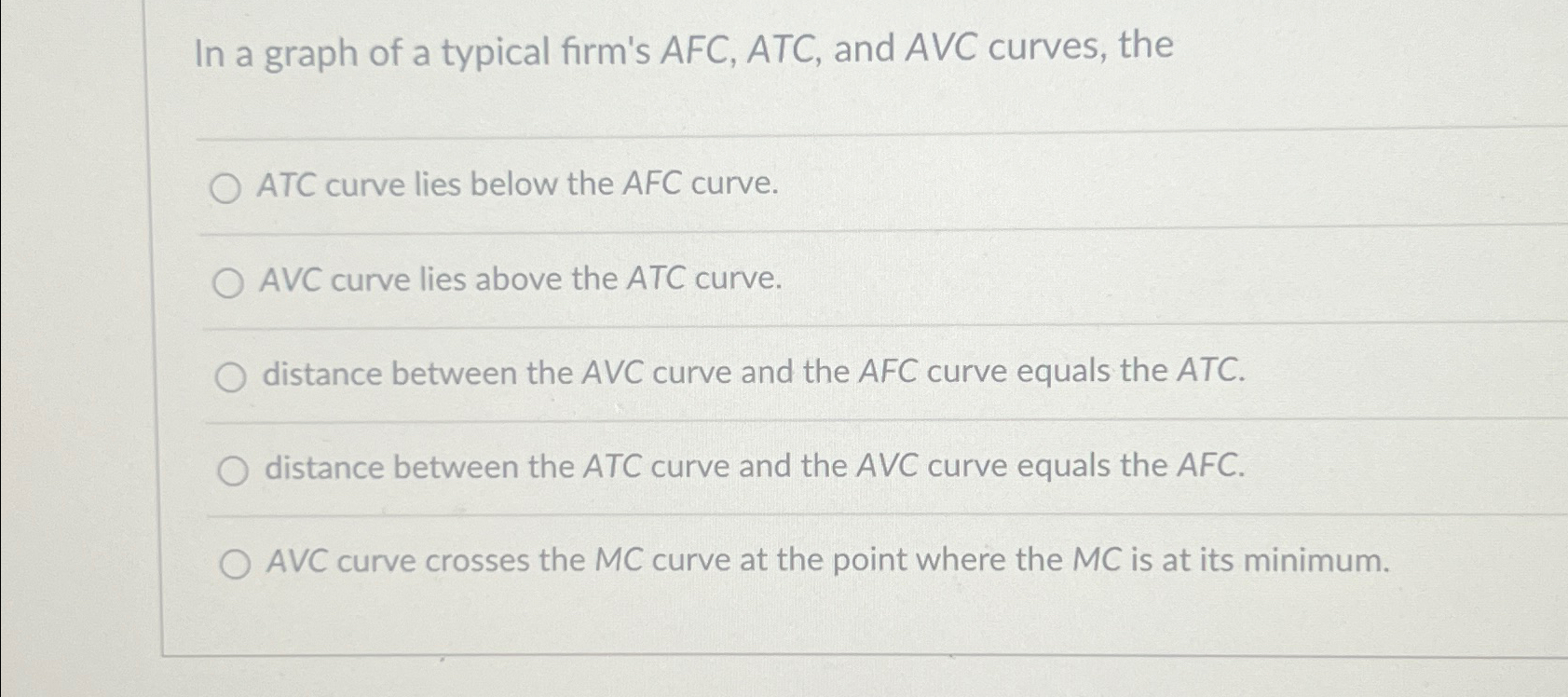 Solved In a graph of a typical firm's AFC, ATC, and AVC | Chegg.com