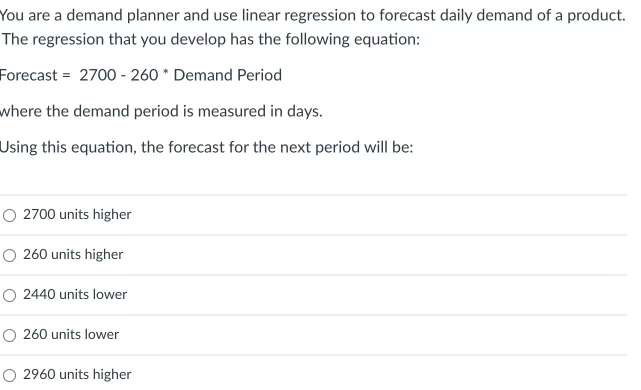 Solved You are a demand planner and use linear regression to | Chegg.com