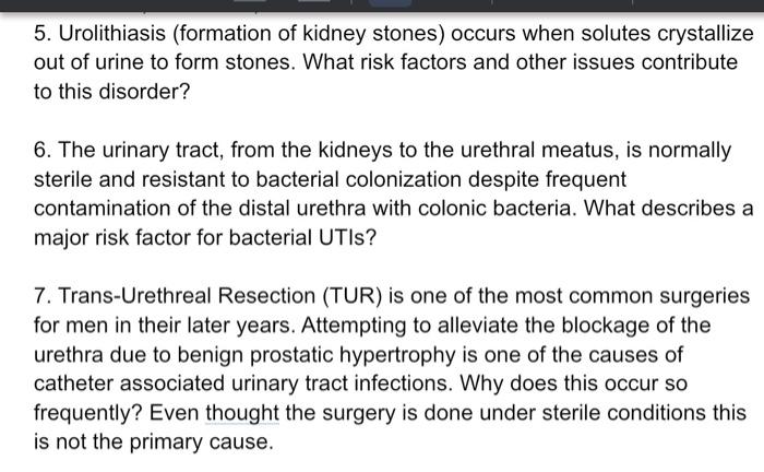 Solved 5. Urolithiasis (formation of kidney stones) occurs | Chegg.com