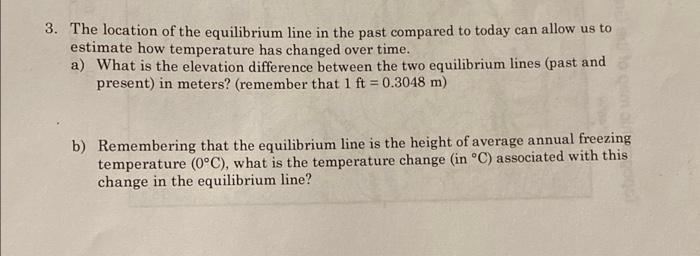 Solved 3. The location of the equilibrium line in the past | Chegg.com