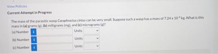 Solved The mass of the parasitic wasp Caraphractus cintus | Chegg.com