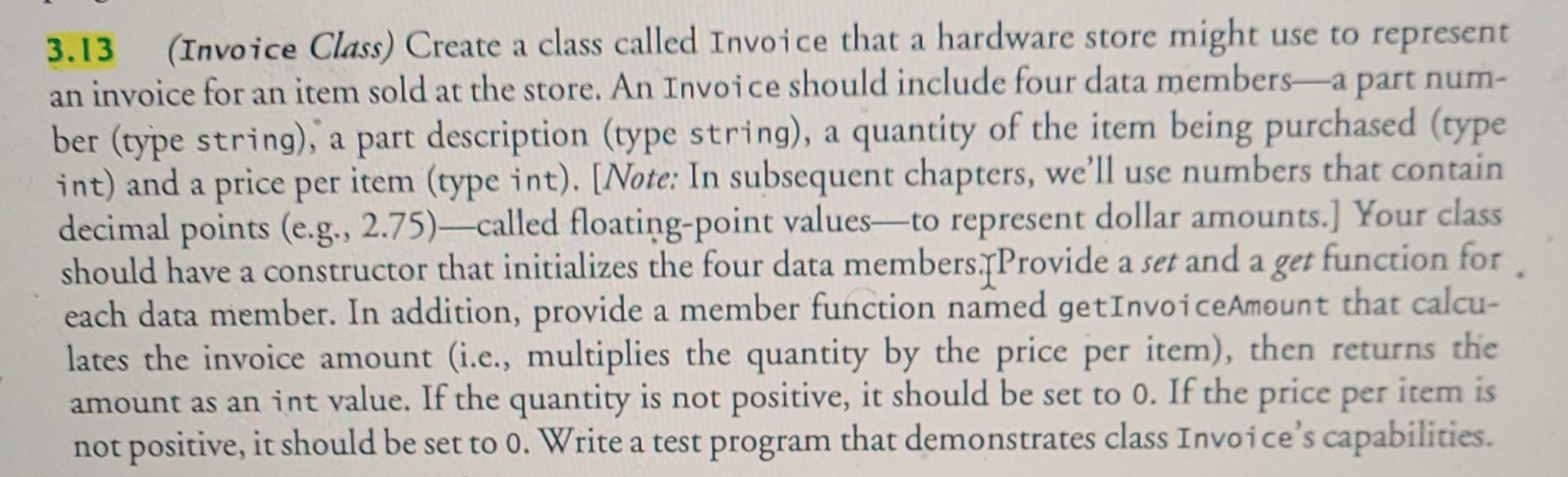 Solved a a 3.13 (Invoice Class) Create a class called | Chegg.com