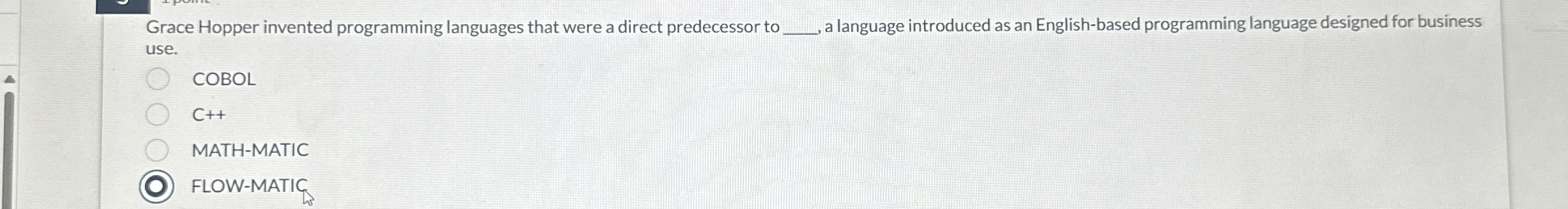 Solved Grace Hopper invented programming languages that were | Chegg.com