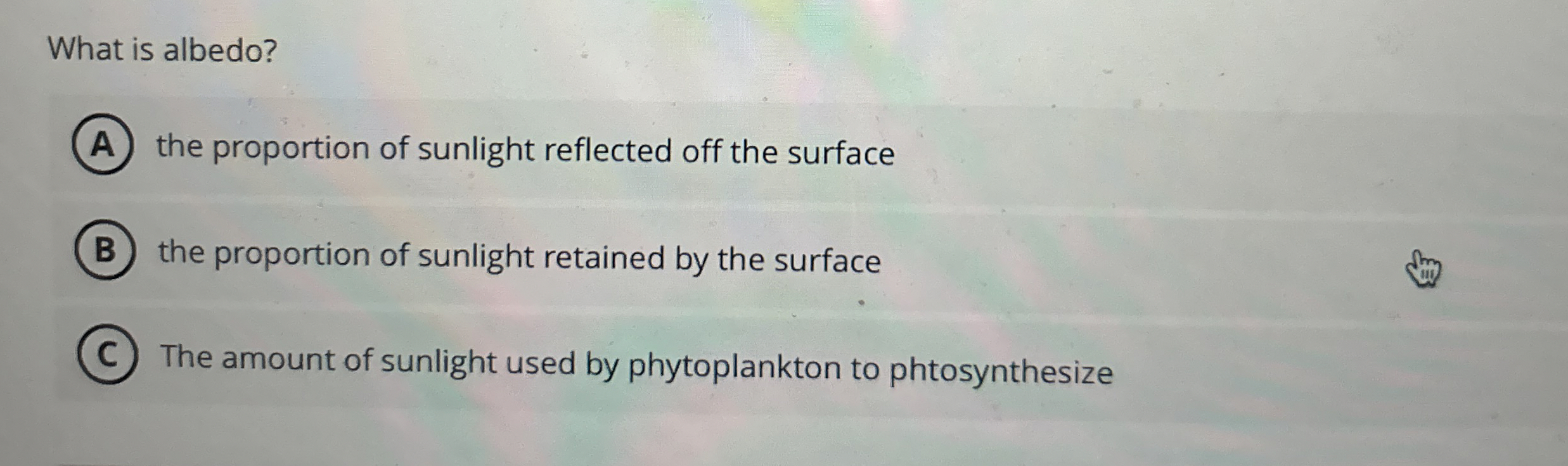 Solved What is albedo?the proportion of sunlight reflected | Chegg.com