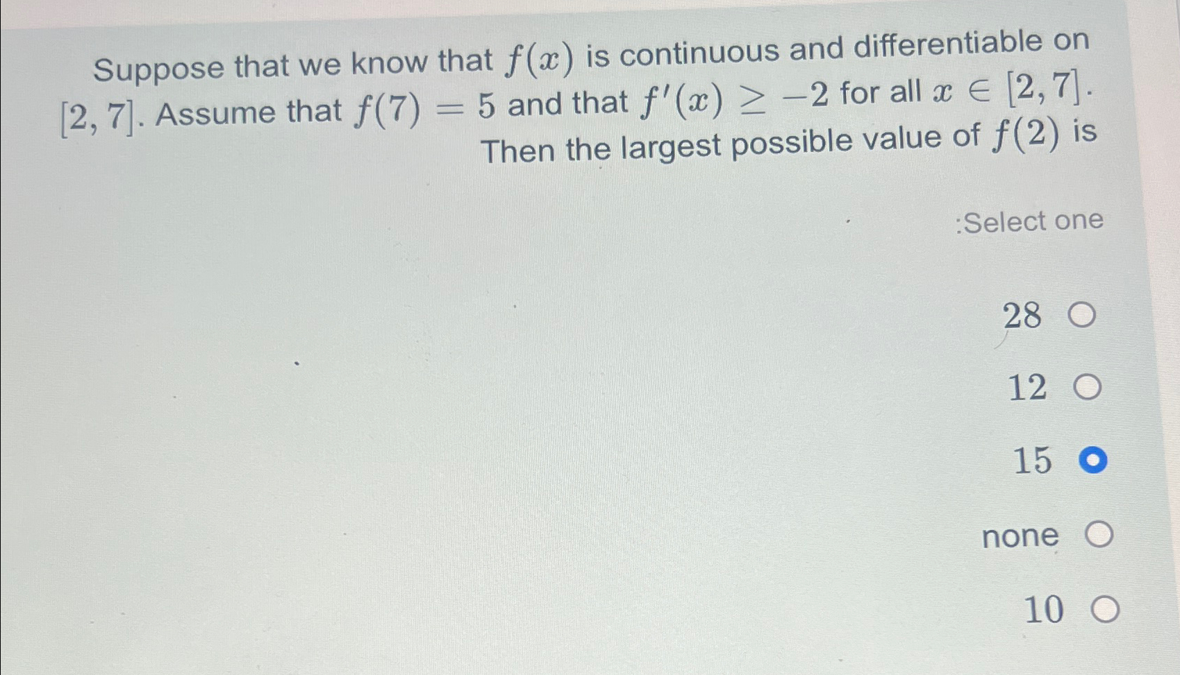 Solved Suppose that we know that f(x) ﻿is continuous and | Chegg.com