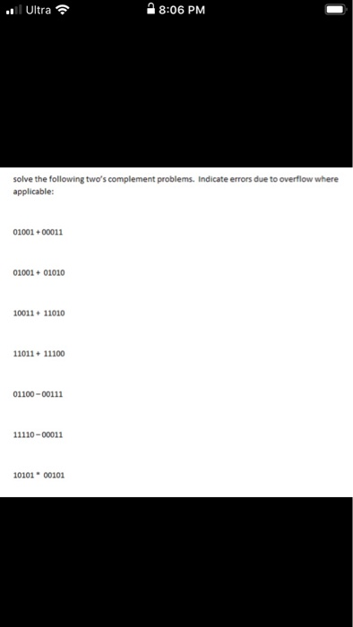 Solved Ultra 8:06 PM solve the following two's complement | Chegg.com