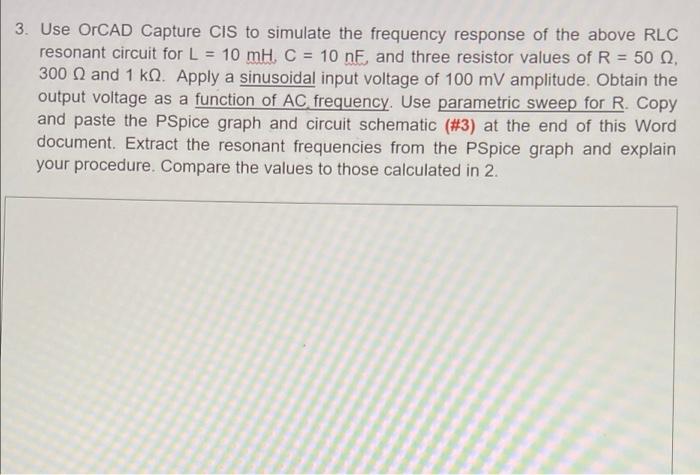 Solved Experiment 5 - frequency response of RLC circuit L С | Chegg.com