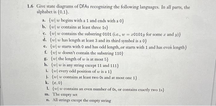 Solved 1.6 Give state diagrams of DFAs recognizing the | Chegg.com