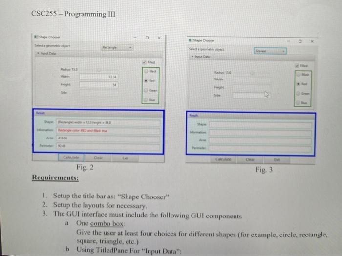 CSC255 - Programming III Assignment 2: Create a Shape | Chegg.com