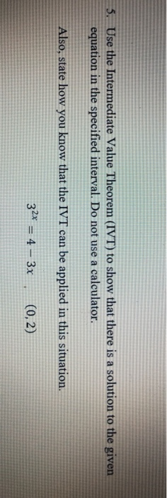Solved 5. Use the Intermediate Value Theorem (IVT) to show | Chegg.com
