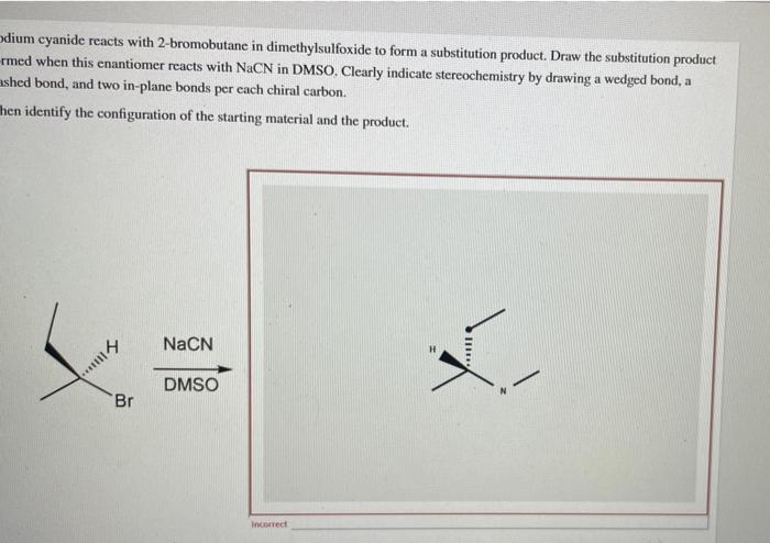 Solved dium cyanide reacts with 2-bromobutane in | Chegg.com
