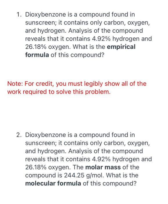 Solved 1. Dioxybenzone is a compound found in sunscreen; it | Chegg.com