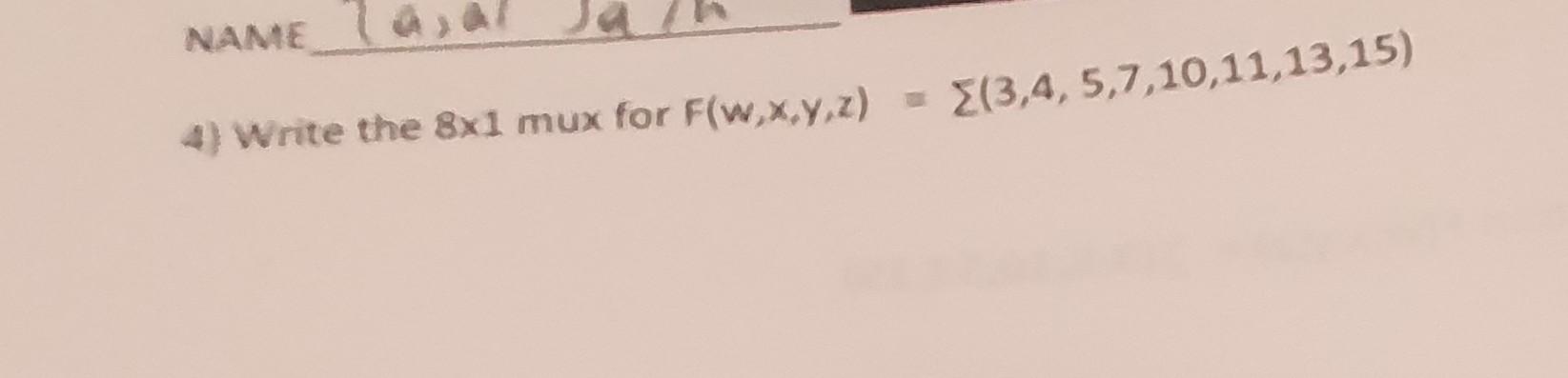 Solved 4) Write the 8×1 mux for | Chegg.com
