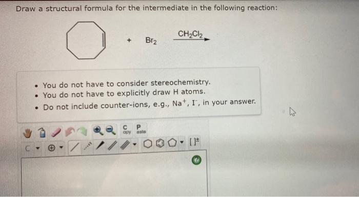Solved Draw a structural formula for the intermediate in the | Chegg.com