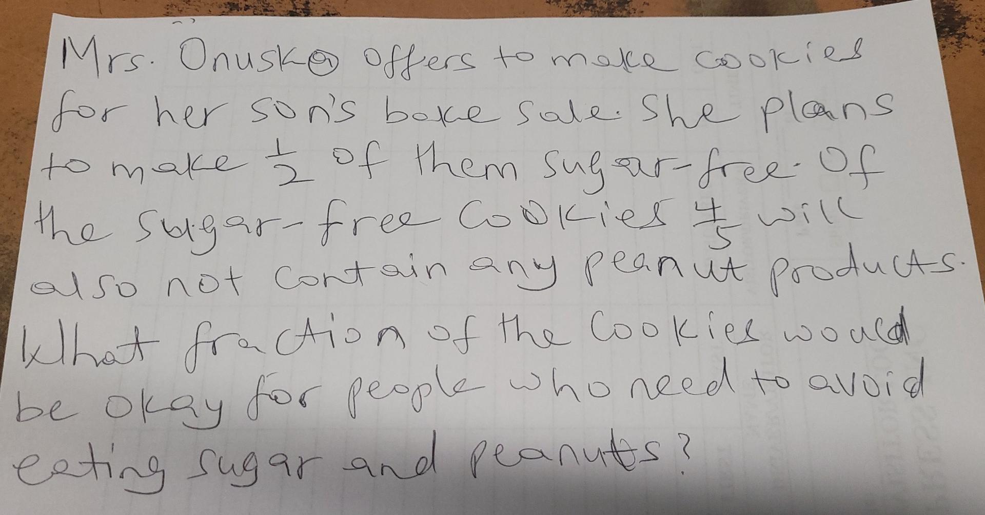 Solved Mrs. Onusko offers to make cookies for her son's boke | Chegg.com