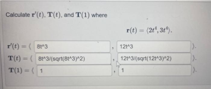 Solved Calculate r′(t),T(t), and T(1) where | Chegg.com