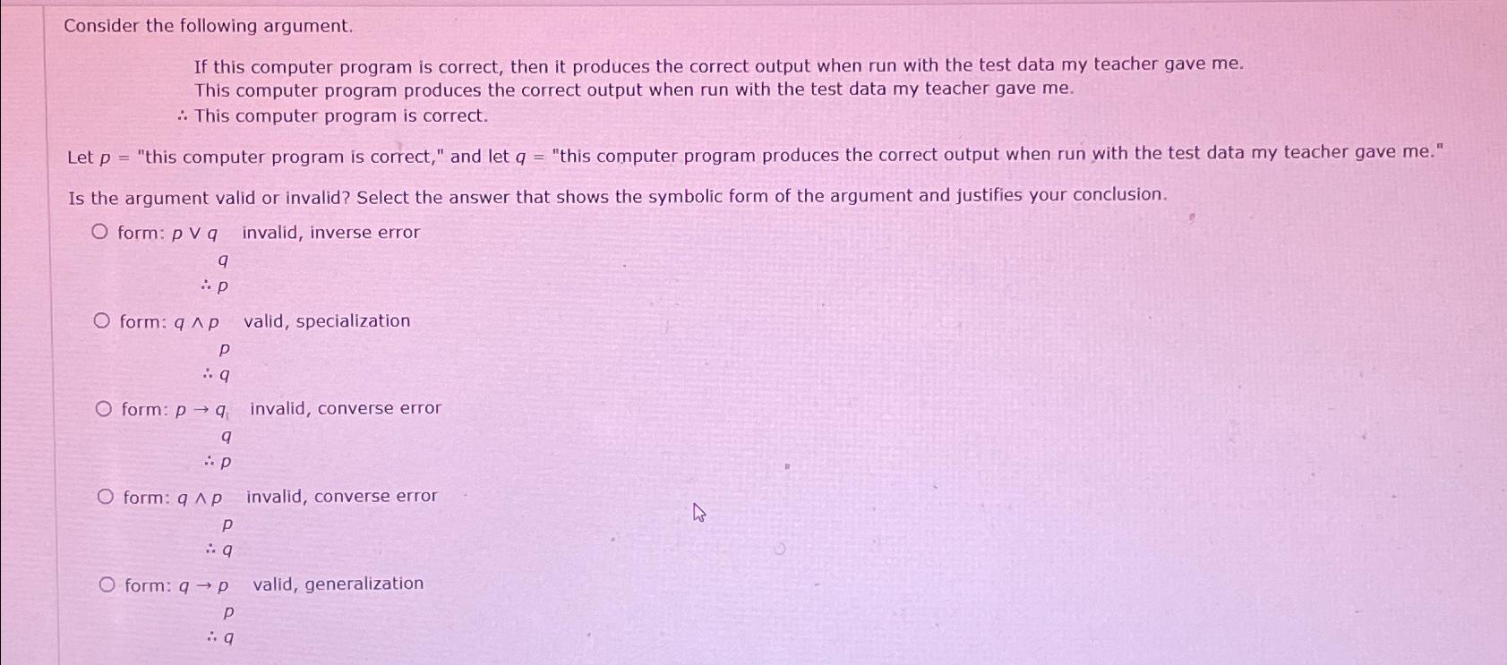 Solved Consider the following argument.If this computer | Chegg.com Solved Consider the following argument.If this computer | Chegg.com
