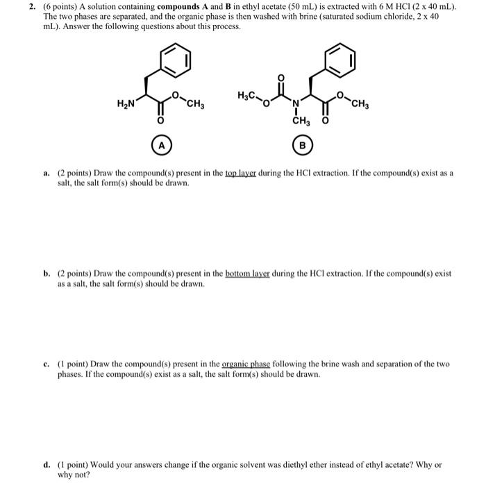 Solved 2. (6 points) A solution containing compounds A and B | Chegg.com
