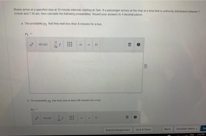 Solved Buses arrive at a specified stop at 15-minuto | Chegg.com