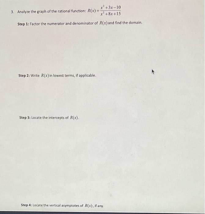Solved 2. Analyze the graph of the rational function: | Chegg.com