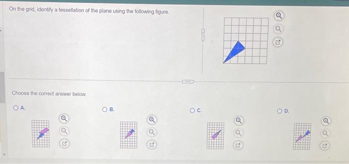Solved On the grid, identify a tessellation of the plane | Chegg.com