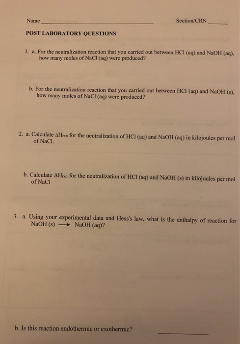 Solved Section/CRN Name POST LABORATORY QUESTIONS 1. a. For | Chegg.com
