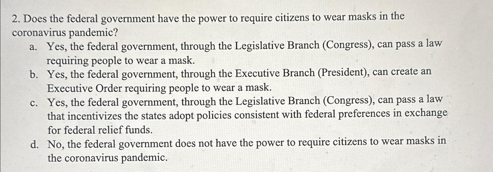 Solved Does the federal government have the power to require | Chegg.com