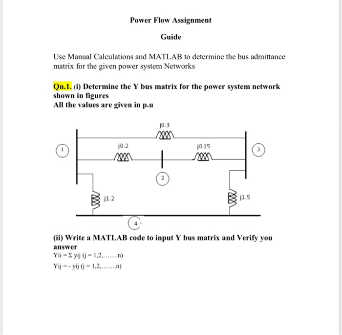 Use Manual Calculations and MATLAB to determine the | Chegg.com